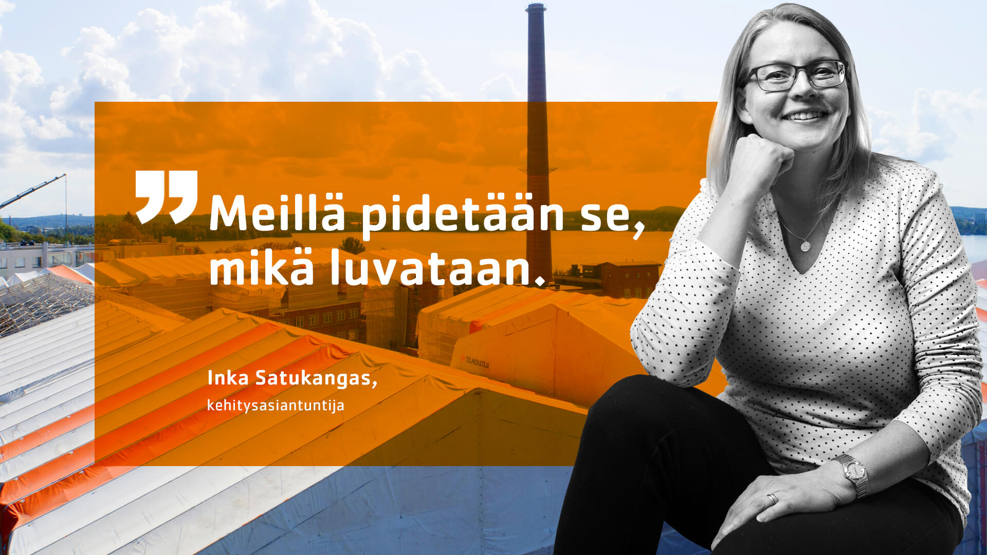 Inka Satukangas: kehitysasiantuntija tuntee eilisen ja katsoo huomiseen ...